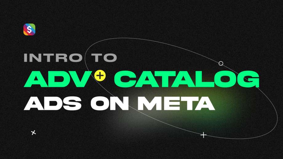 Advertisers’ Guide to Meta’s Advantage+ Catalog Ads - Socioh: Redefine ...